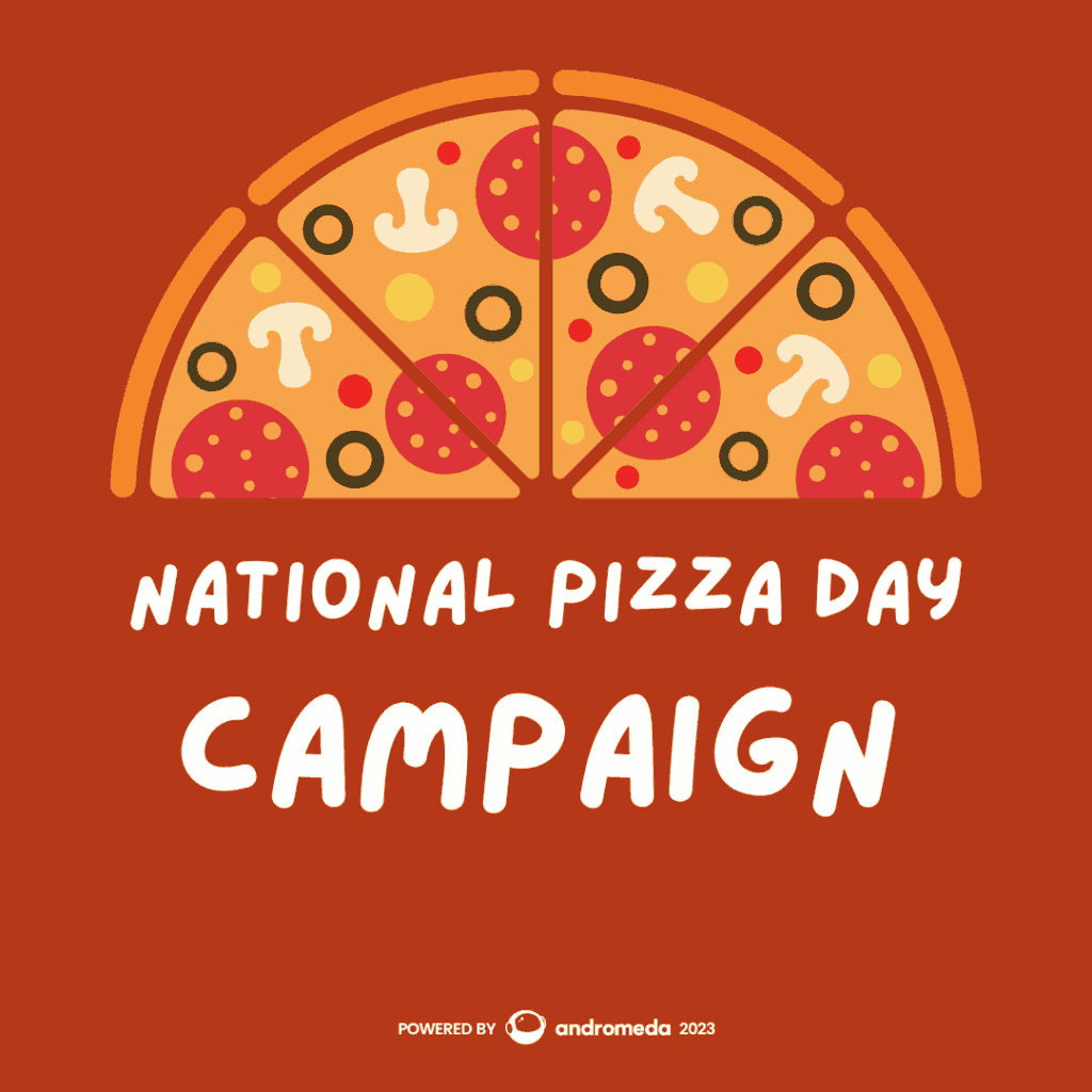 Celebrating National Pizza Day: A Love for Pizza